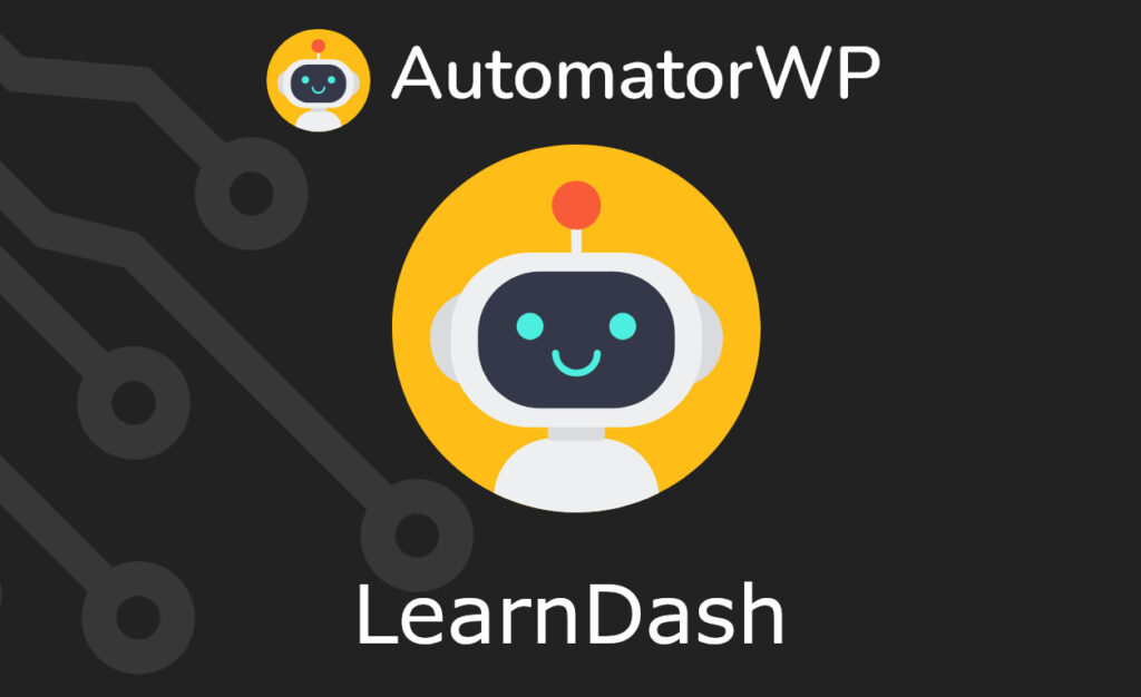 Nulled - AutomatorWP - LearnDash - V1.2.6 - WP Nullified