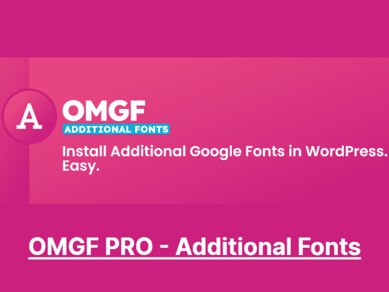 Nulled - OMGF Additional Fonts (Add-on) - V2.0.3 - WP Nullified